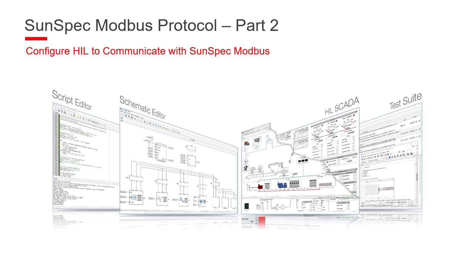 Modbus Tutorial: How to Configure HIL with SunSpec Modbus Protocol - Part 2